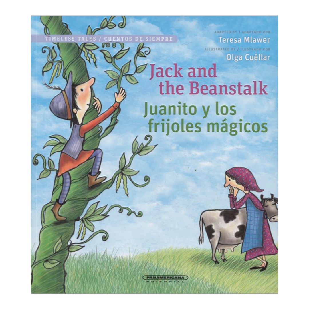 Juanito y los frijoles mágicos (Edición bilingüe) - Panamericana
