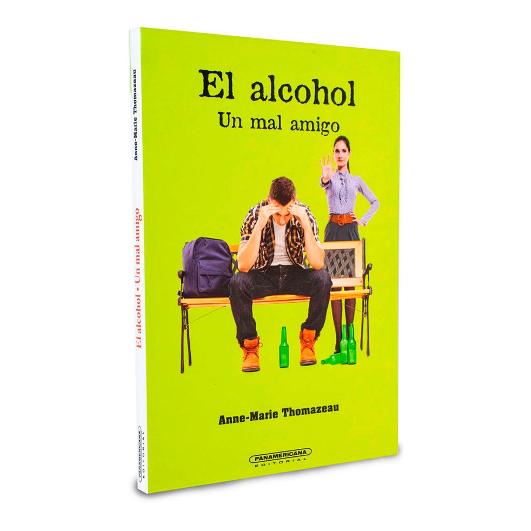 El alcohol, un mal amigo - Panamericana