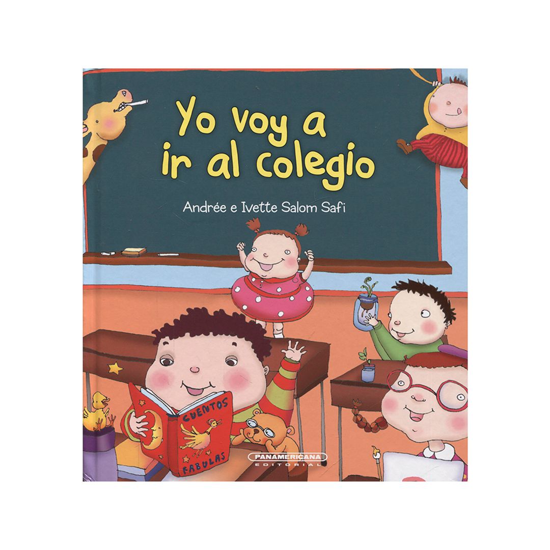 Yo voy a ir al colegio - Panamericana