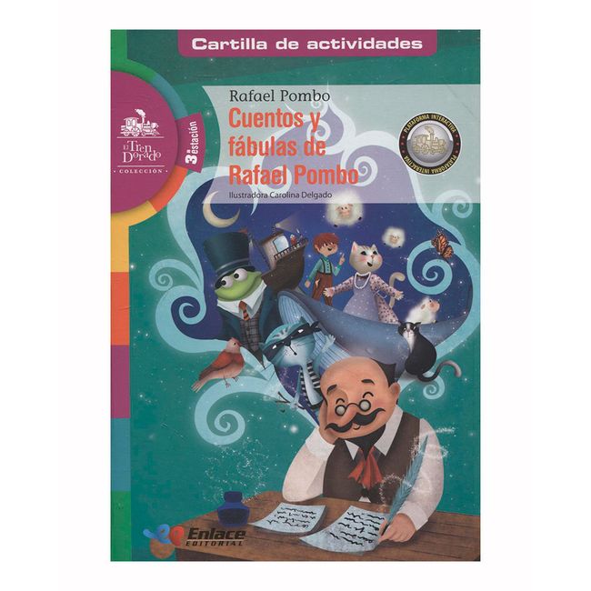 Cuentos y fábulas de Rafael Pombo - Panamericana