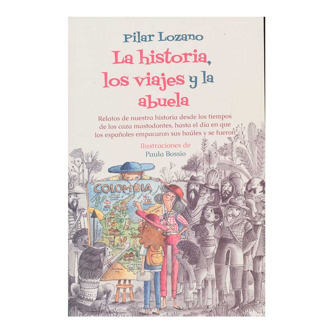 La historia, los viajes y la abuela - Panamericana