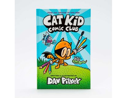 Cat Kid Comic Club #3: on Purpose - Panamericana